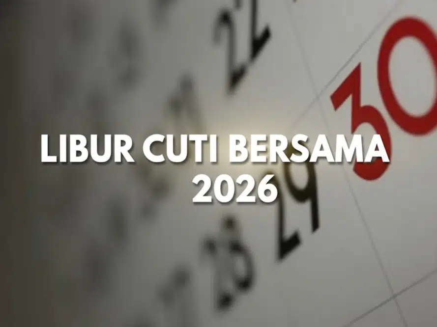 Jadwal Libur Nasional dan Cuti Bersama 2026: Pemerintah Tetapkan 17 ...
